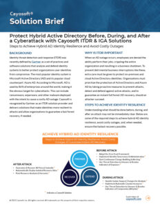 Protect Hybrid Active Directory Before, During, and After a Cyberattack with Cayosoft ITDR & IGA ...