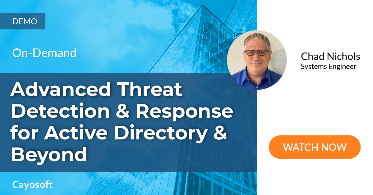 Advanced Threat Detection and Response for Active Directory and Beyond ...