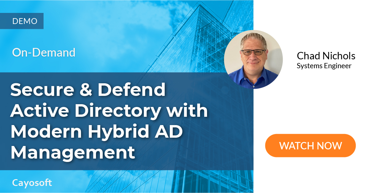 Secure And Defend Active Directory With Modern Hybrid Ad Management Cayosoft