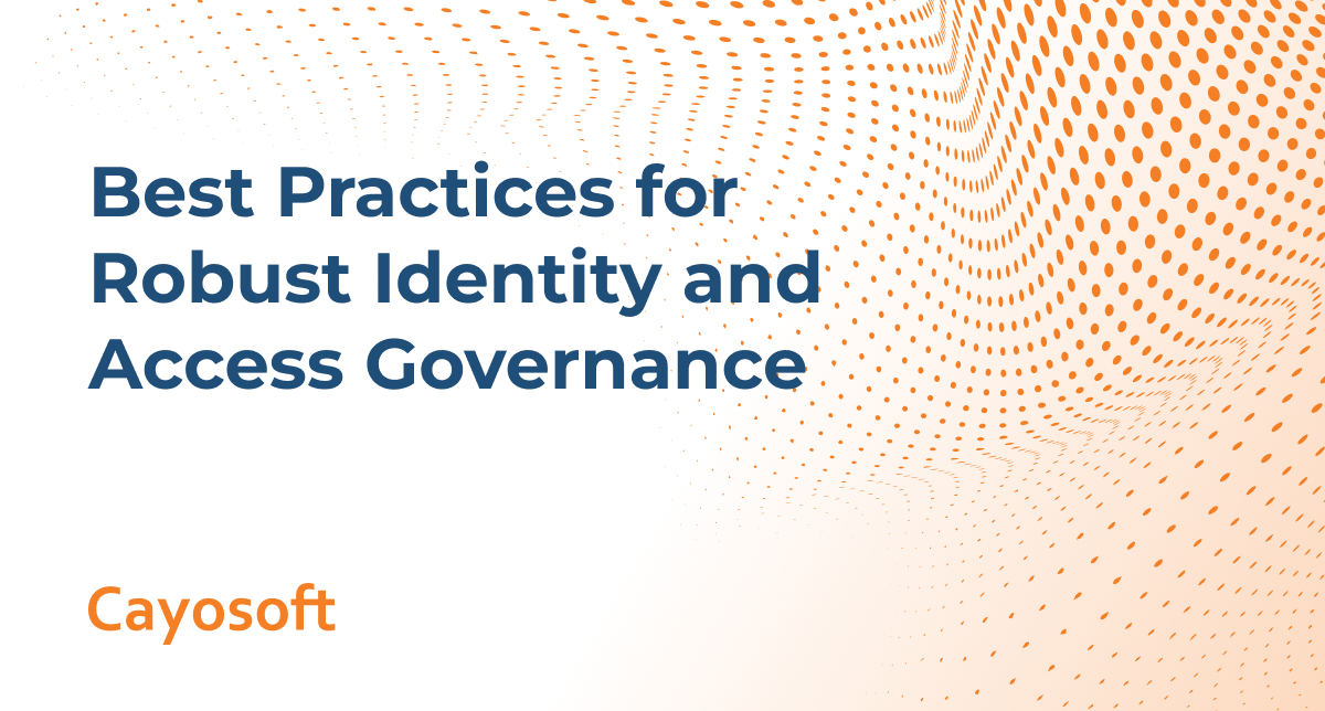 Learn the Foundation of Modern Identity and Access Governance