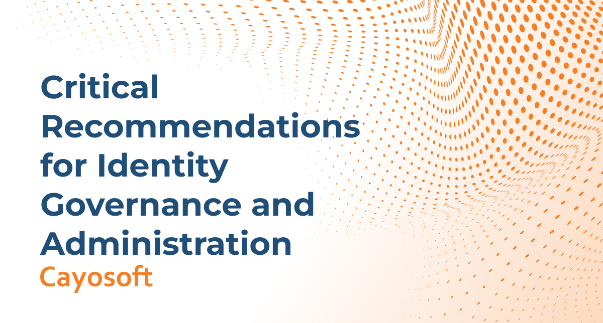Key Practices for Identity Governance and Administration