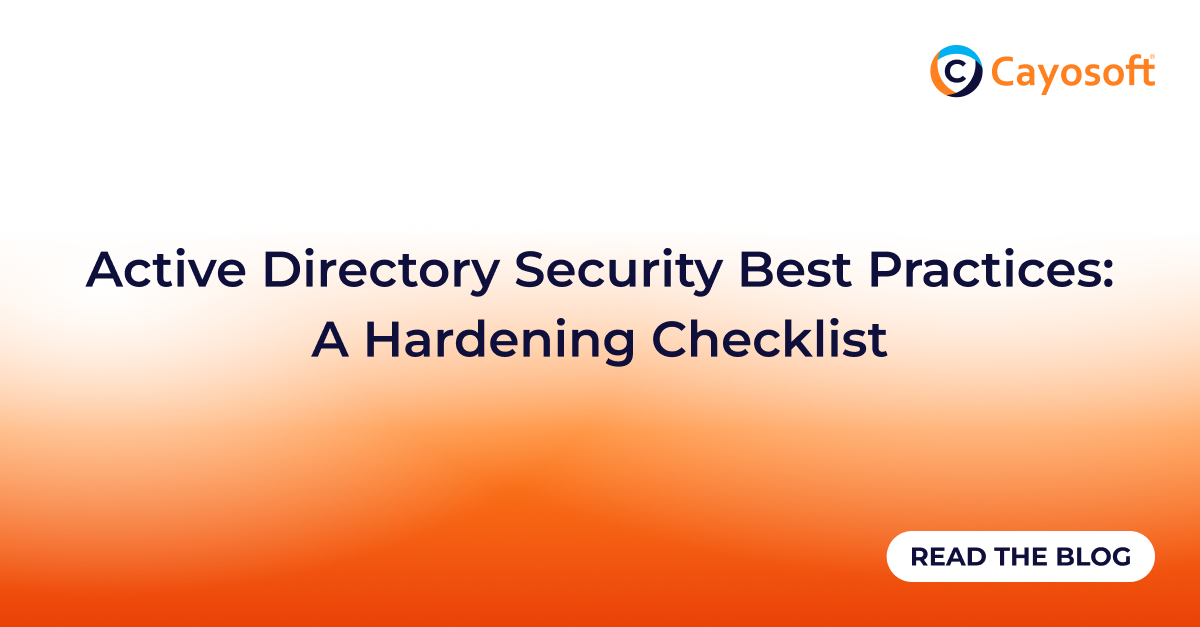 Active Directory Security Best Practices: A Hardening Checklist